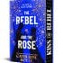 The Rebel and the Rose by Catherine Doyle | Waterstones