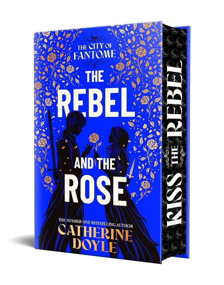The Rebel and the Rose by Catherine Doyle | Waterstones