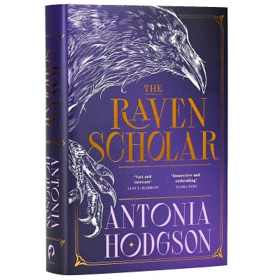 The Raven Scholar by Antonia Hodgson | Waterstones