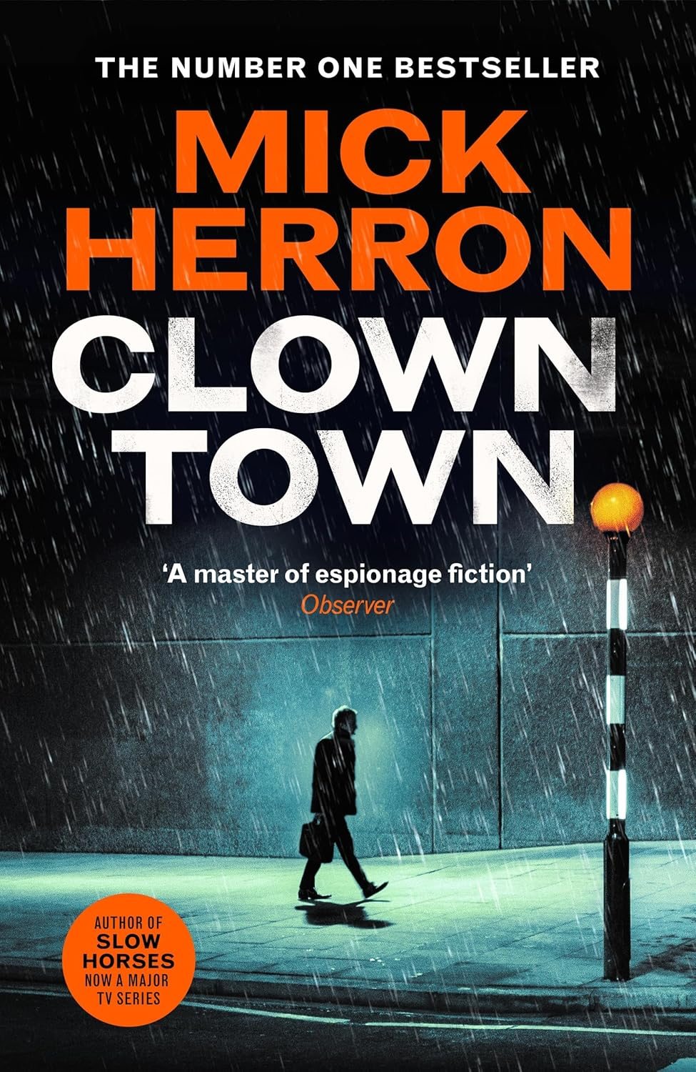 Clown Town by Mick Herron | Waterstones