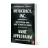 Autocracy, Inc by Anne Applebaum | Waterstones