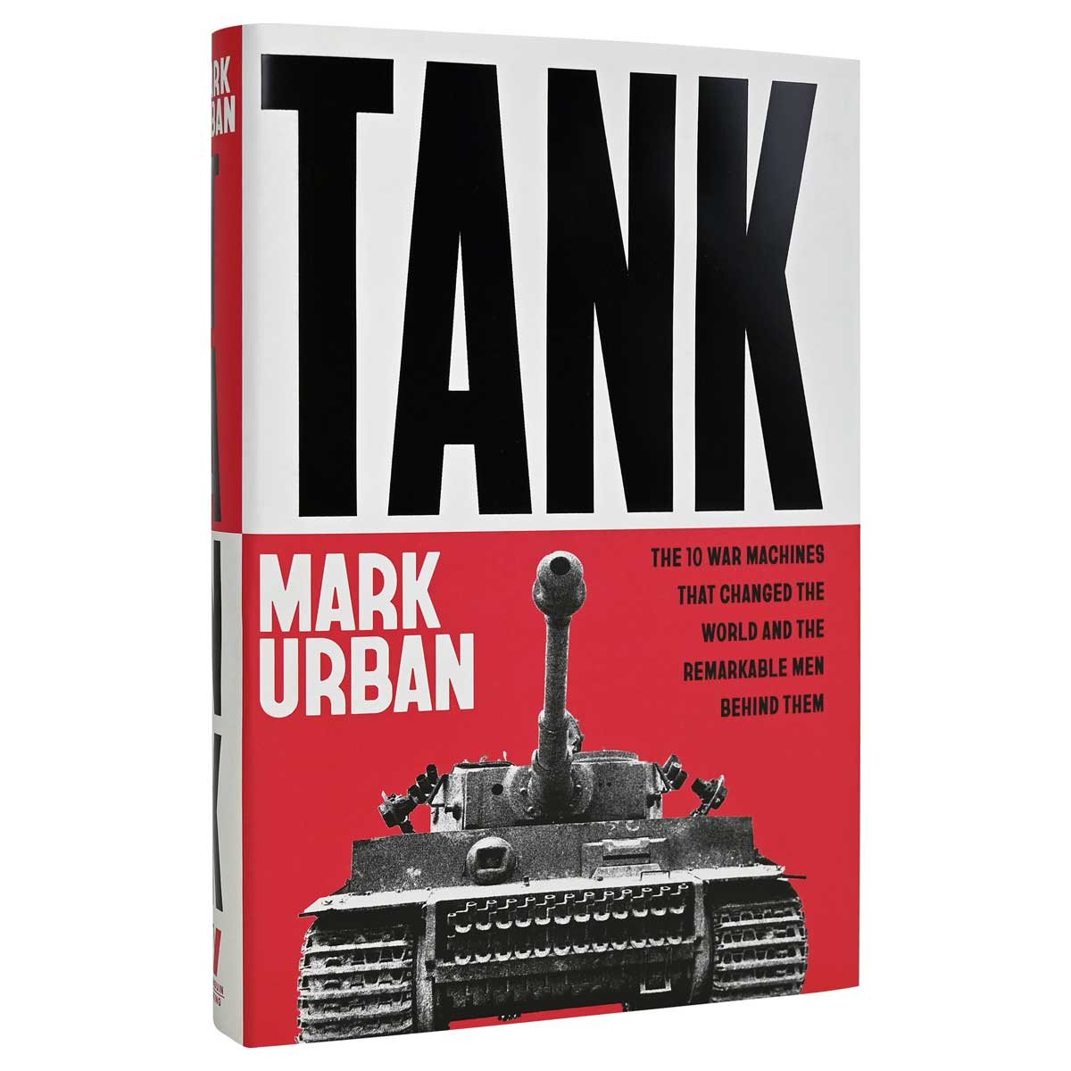 Tank by Mark Urban | Waterstones