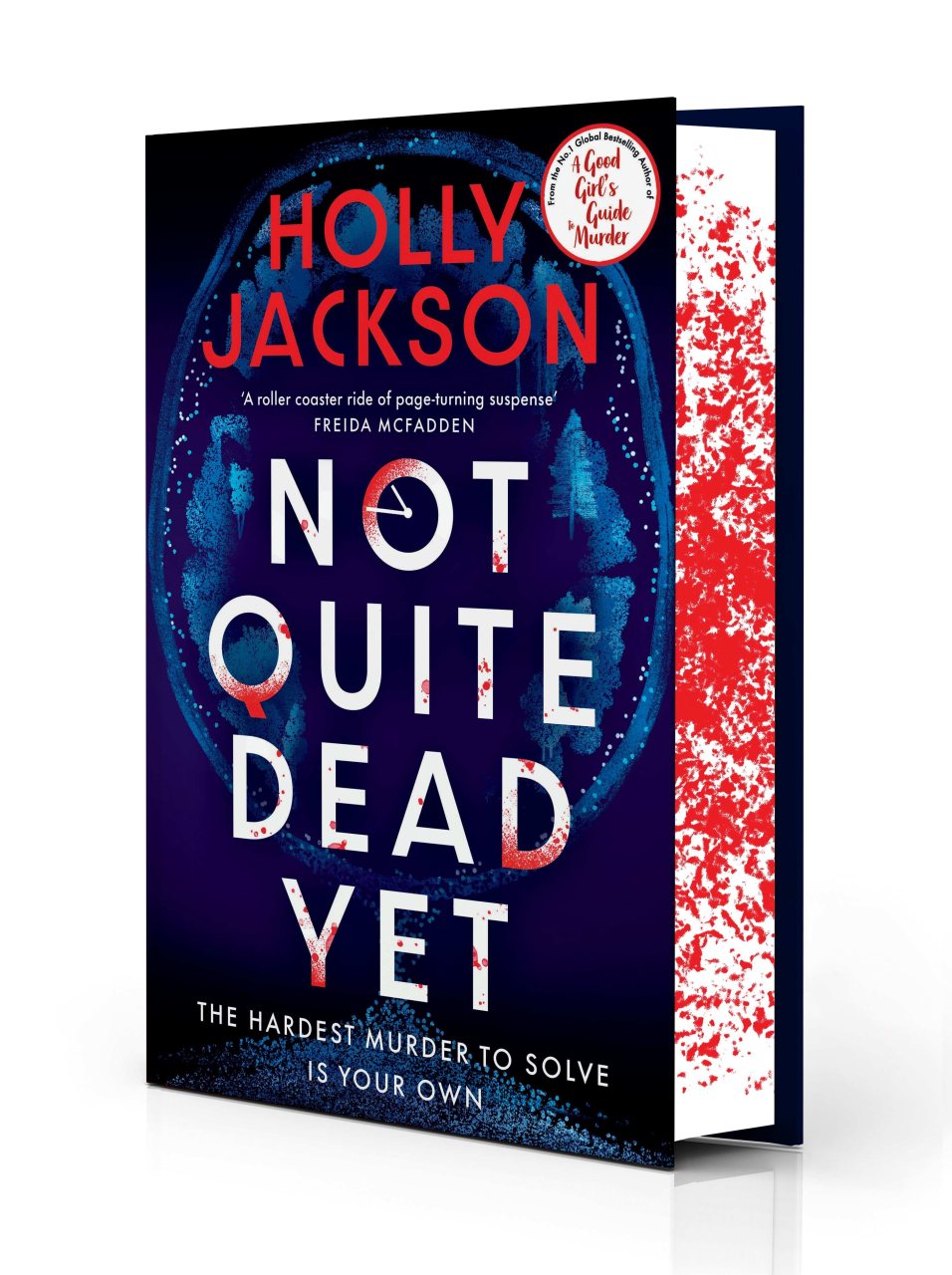 Not Quite Dead Yet by Holly Jackson | Waterstones