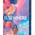 The Elsewhere Express by Samantha Sotto Yambao | Waterstones