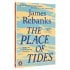 The Place of Tides by James Rebanks | Waterstones