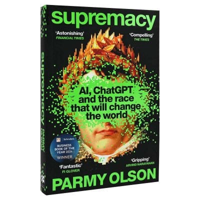 Supremacy by Parmy Olson | Waterstones