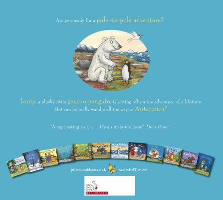 Jonty Gentoo - The Adventures of a Penguin by Julia Donaldson, Axel ...