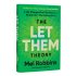 The Let Them Theory by Mel Robbins, Sawyer Robbins | Waterstones