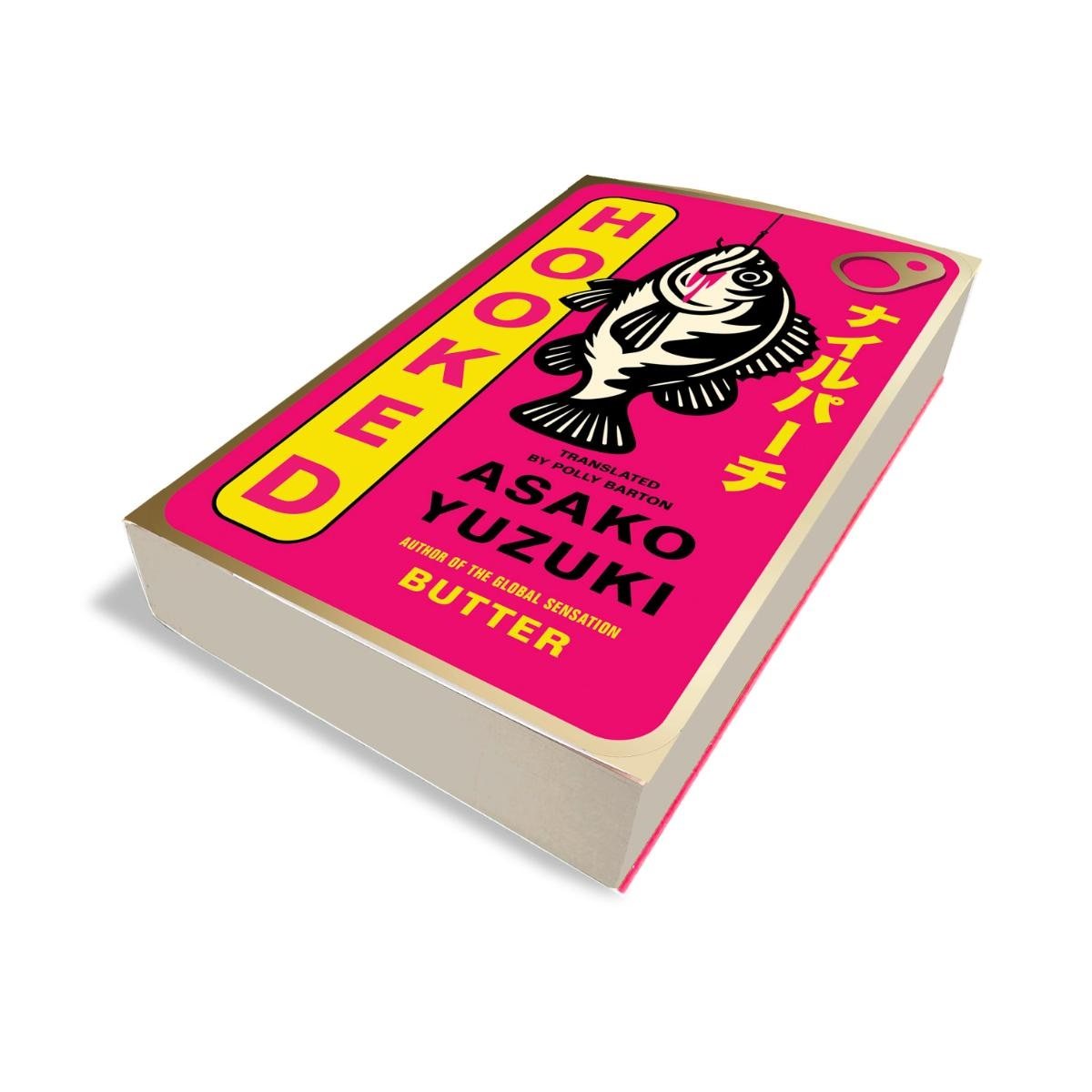 Hooked by Asako Yuzuki, Polly Barton | Waterstones