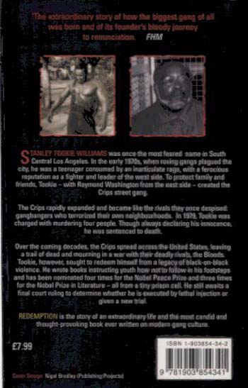 Stanley Tookie Williams Crips Redemption: The Stan Tookie Williams