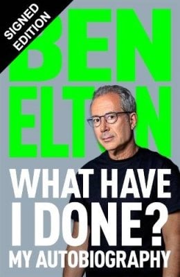 What Have I Done? by Ben Elton | Waterstones