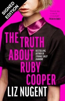 The Truth About Ruby Cooper by Liz Nugent | Waterstones