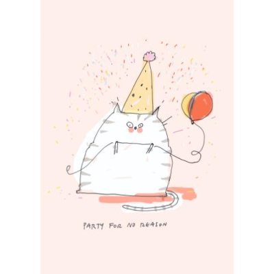 Party For No Reason Greeting Card | Waterstones