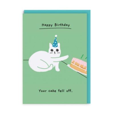 Happy Birthday, Your Cake Fell Off Greeting Card | Waterstones