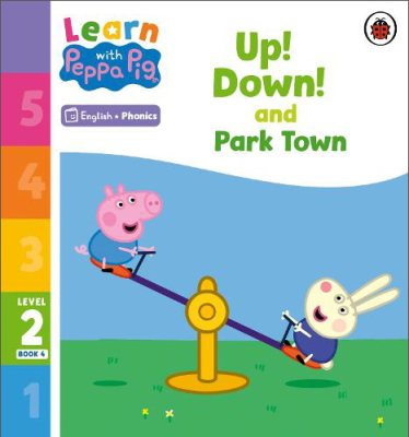 Learn with Peppa Phonics Level 2 Book 4 – Up! Down! and Park Town ...