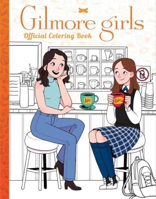 Gilmore Girls: The Official Coloring Book by Scholastic, Luca Valentine ...