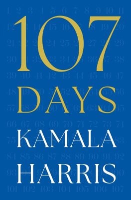 107 Days by Kamala Harris | Waterstones