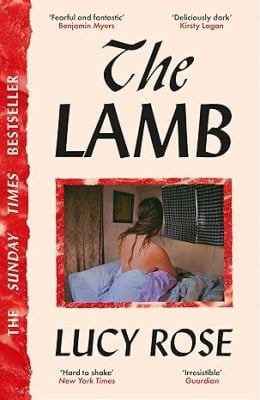 The Lamb by Lucy Rose | Waterstones