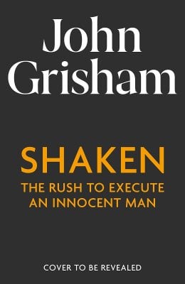 Shaken by John Grisham | Waterstones
