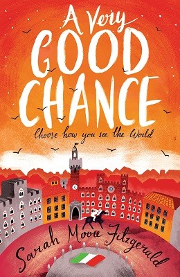 A Very Good Chance by Sarah Moore Fitzgerald | Waterstones