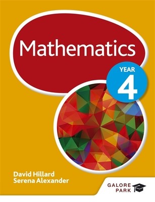 Mathematics Year 4 by David Hillard, Serena Alexander | Waterstones