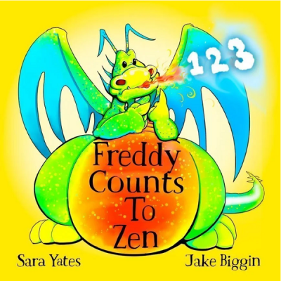 Freddy Counts To Zen by Sara Yates, Jake Biggin | Waterstones