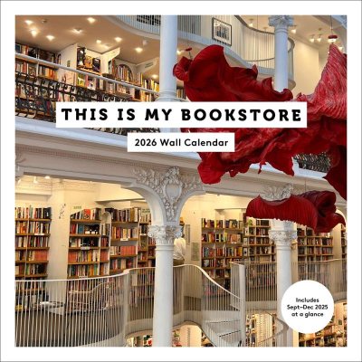 2026 This Is My Bookstore Wall Calendar by Chronicle Books | Waterstones