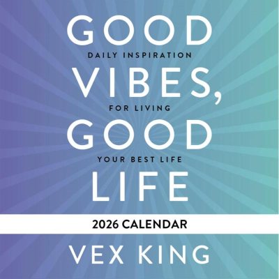 2026 Good Vibes Good Life Boxed Calendar by Vex King | Waterstones