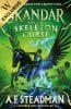 Skandar and the Skeleton Curse Volume 4 by A.F. Steadman | Waterstones
