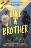 Like A Brother by Nathanael Lessore | Waterstones