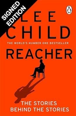 Reacher: The Stories Behind The Stories by Lee Child | Waterstones