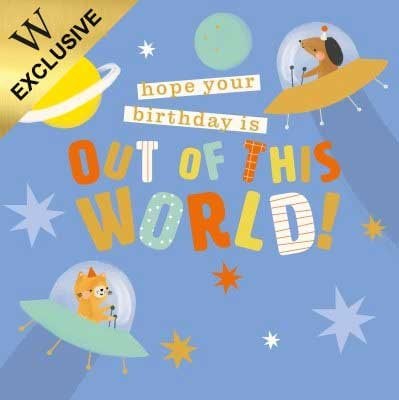 Birthday Out Of This World Greeting Card | Waterstones