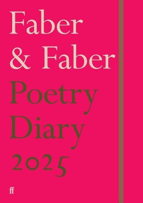 Faber Poetry Desk Diary 2025 by Various Poets | Waterstones