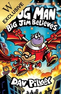 Dog Man 14: Big Jim Believes by Dav Pilkey | Waterstones