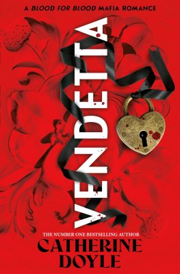 Vendetta Volume 1 by Catherine Doyle | Waterstones