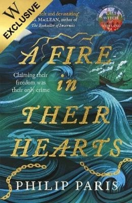 A Fire in Their Hearts by Philip Paris | Waterstones