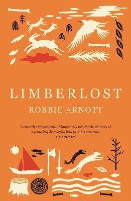 Limberlost by Robbie Arnott | Waterstones