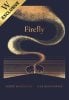 The Night Creatures: Firefly by Robert Macfarlane, Luke Adam Hawker ...