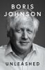 Unleashed by Boris Johnson | Waterstones