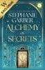 Alchemy of Secrets by Stephanie Garber | Waterstones