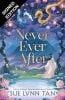 Never Ever After by Sue Lynn Tan | Waterstones
