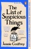 The List of Suspicious Things by Jennie Godfrey | Waterstones