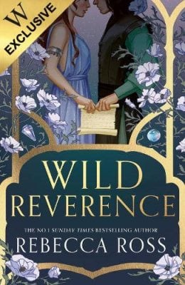 Wild Reverence by Rebecca Ross | Waterstones