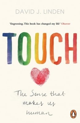 Touch by David J. Linden | Waterstones