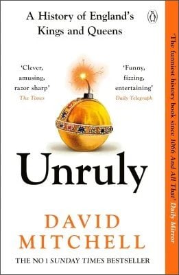 Unruly by David Mitchell | Waterstones