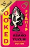 Hooked by Asako Yuzuki, Polly Barton | Waterstones