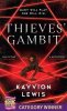 Thieves' Gambit Volume 1 by Kayvion Lewis | Waterstones