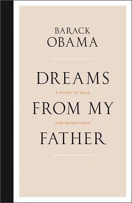 Dreams From My Father by President Barack Obama | Waterstones